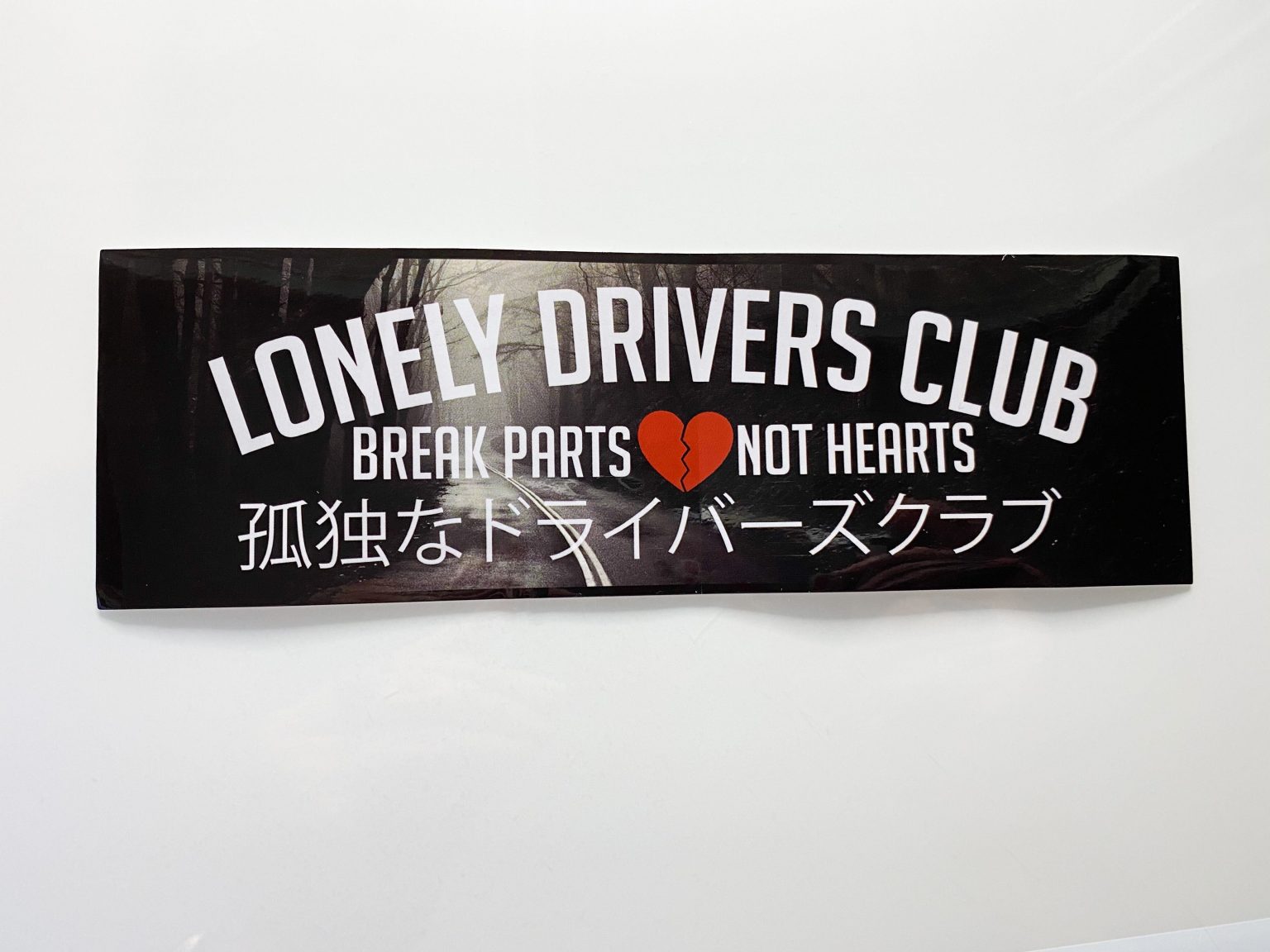 Lonely Drivers Club - Break Parts Not Hearts Slap Bumper Car Sticker ...