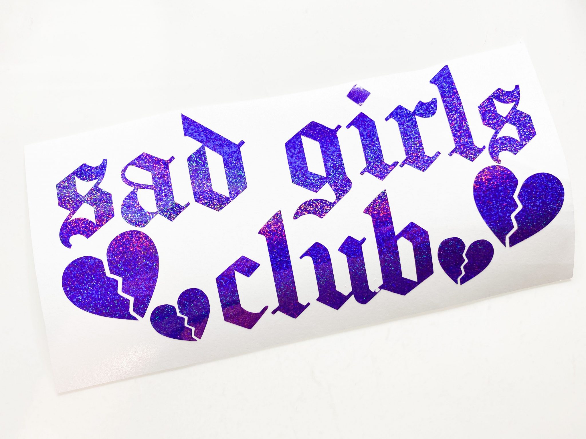 Sad Girls Club - Holographic, Oil Slick, Pearl, Glitter Car Sticker ...